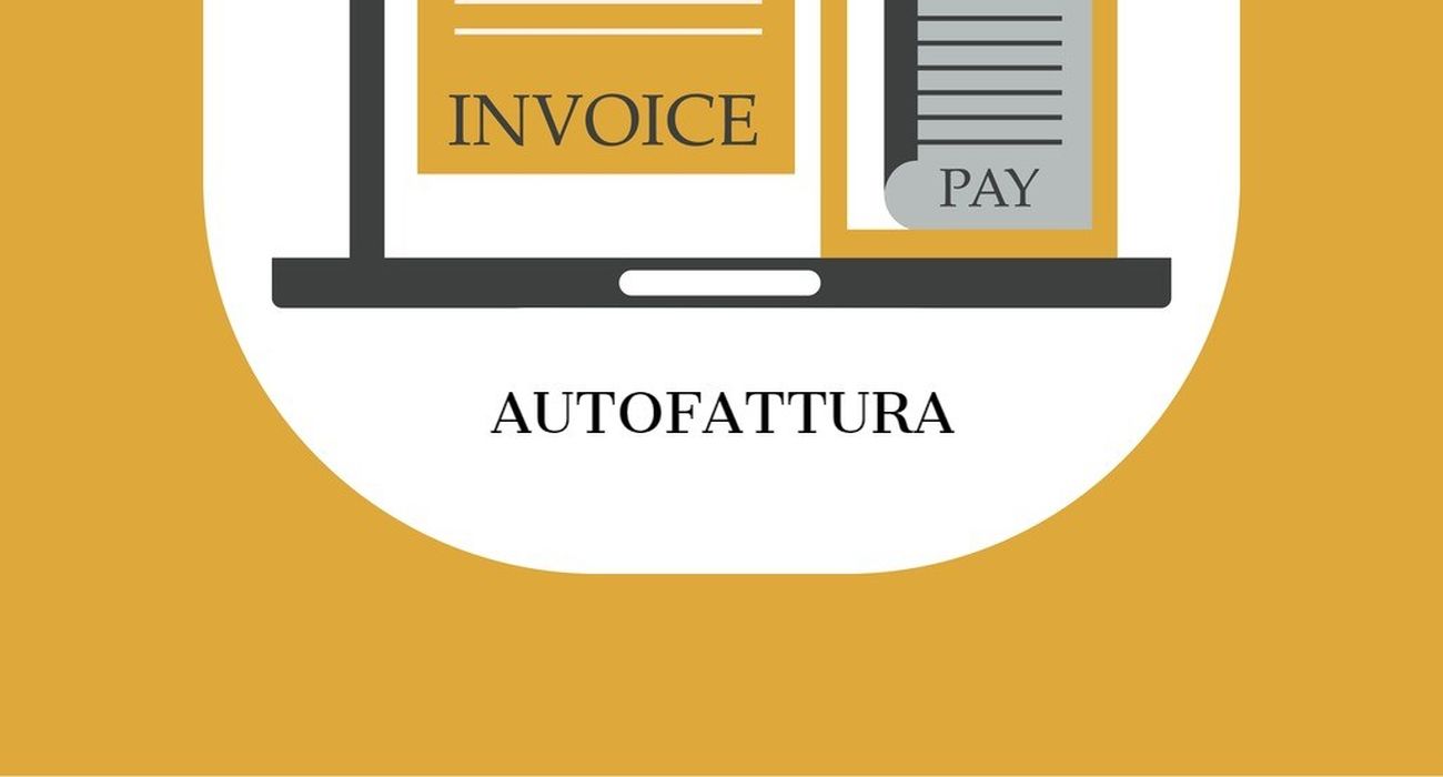 Autofattura: normativa, obblighi e scenari d'uso - PMI.it