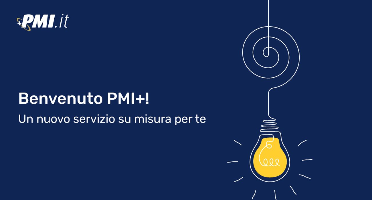 Nasce PMI+: informazione personalizzata e gratuita targata PMI.it - PMI.it
